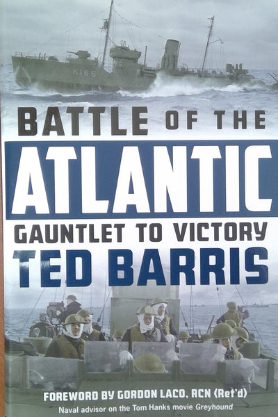Battle of the Atlantic - Ted Barris – Vintage Wings of Canada Foundation